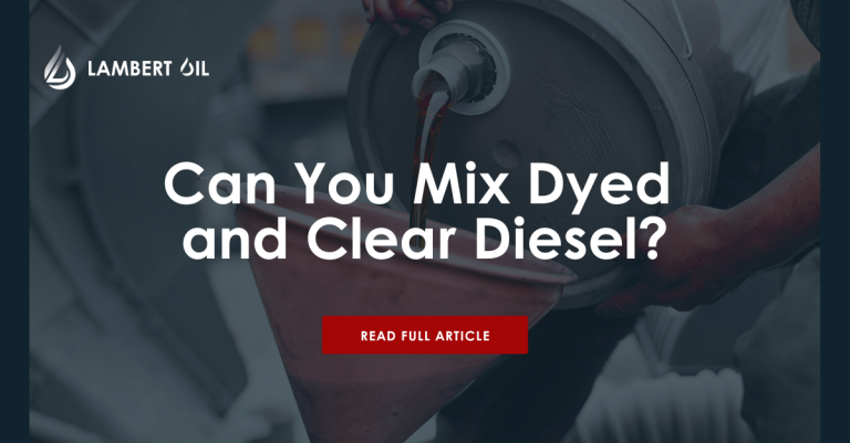 Can You Mix Dyed And Clear Diesel? What You Need To Know In Toronto ...